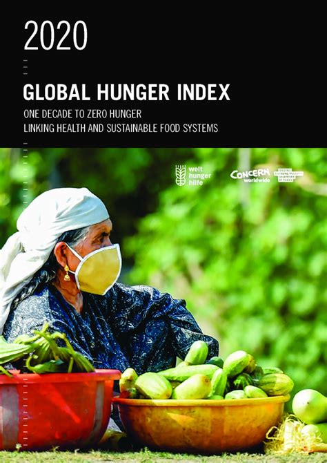 2020 Global Hunger Index One Decade To Zero Hunger Linking Health And Sustainable Food Systems