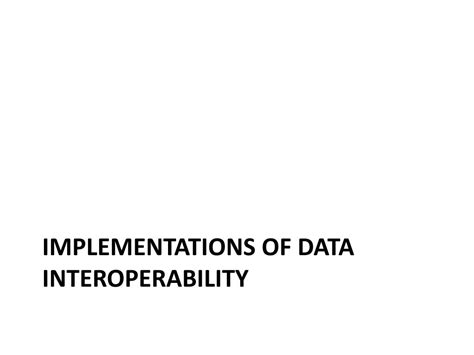 PPT Best Practices To Promote Data Interoperability PowerPoint Presentation ID
