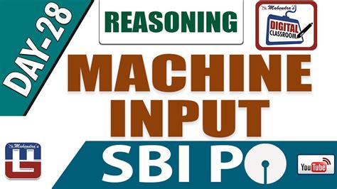 Machine Input Reasoning Day 28 Digital Class Sbi Po 2017