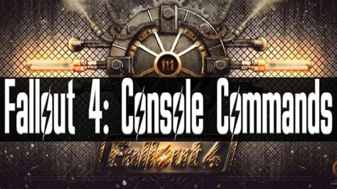 Fallout 4 Console Commands And All Item Ids Guide