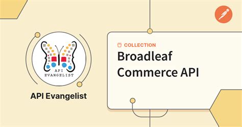 Broadleaf Commerce Api Get Started Postman Api Network