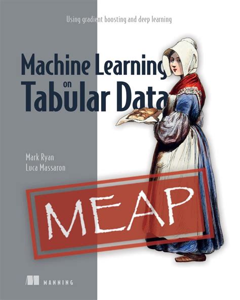 Manning Publications Co On Linkedin Machine Learning On Tabular Data