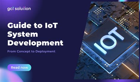 Guide To Iot System Development From Concept To Deployment