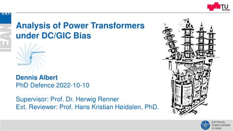 Pdf Analysis Of Power Transformers Under Dcgic Bias Phd Defense