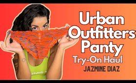 Jazmine Diaz Urban Outfitters Panty Try On Haul Videos Try On Haul