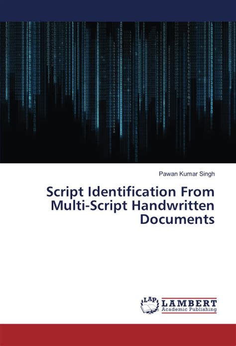 Script Identification From Multi Script Handwritten Documents Singh Pawan Kumar 9786139882199