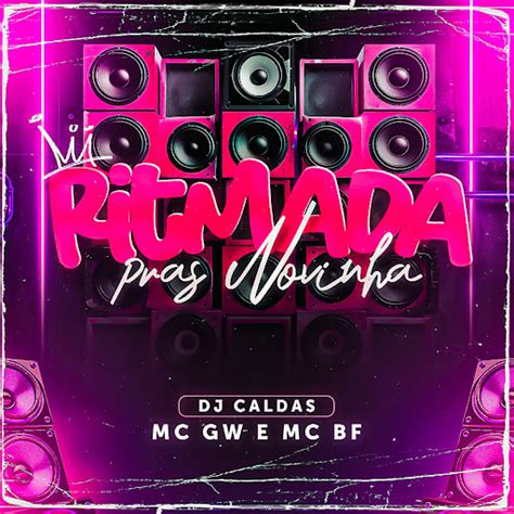 Ritmada Pras Novinhas Youtube Music