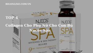 Top Collagen Cho Ph N Cho Con B T T Nh T Hi N Nay