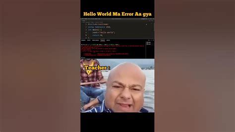 Hello World Me Error Aa Raha Hai Codercodelife Programminglanguage