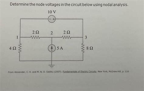 Solved Determine The Node Voltages In The Circuit Below Chegg Com