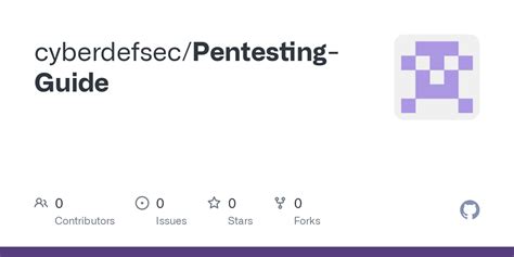 GitHub Cyberdefsec Pentesting Guide