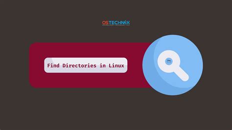 How To Find A Directory In Linux From Command Line Ostechnix