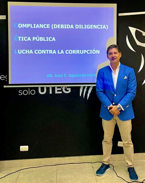 Juan Enmanuel Izquierdo Intriago On Linkedin Compliance Futuro ética