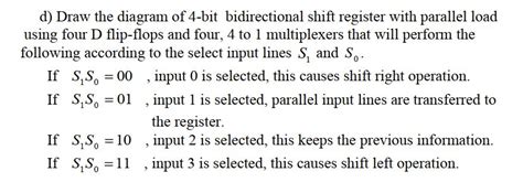 Solved D Draw The Diagram Of 4 Bit Bidirectional Shift Chegg Com