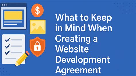 Key Considerations When Drafting A Website Development Agreement