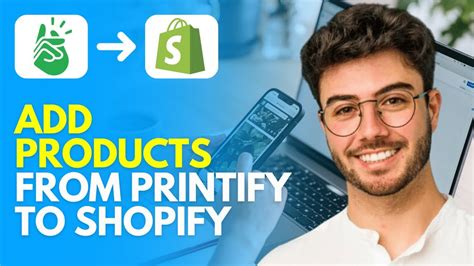 How To Add Products From Printify To Shopify 2025 Easy Tutorial YouTube