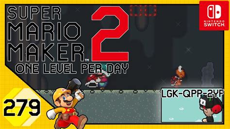 Super Mario Maker 2 Olpd ★ 279 ★ Speedrun 1 ★ Dave2904 ★ Deutsch Youtube