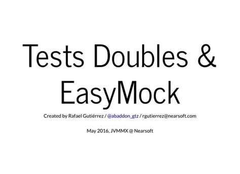 Test Doubles And Easymock Ppt