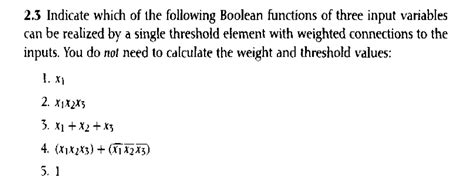 Solved 23 Indicate Which Of The Following Boolean Functions
