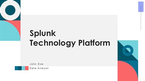 Splunk Technology Platform Ppt Presentation Acp Ppt Sample