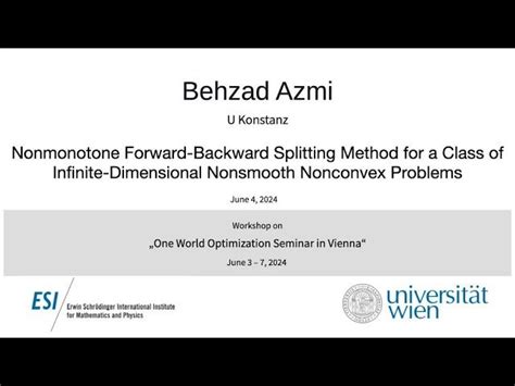 Free Video Nonmonotone Forward Backward Splitting Method For Infinite Dimensional Optimization
