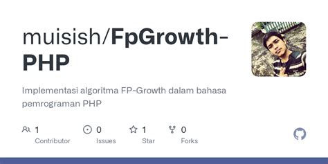 Github Muisishfpgrowth Php Implementasi Algoritma Fp Growth Dalam Bahasa Pemrograman Php