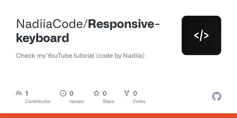 GitHub NadiiaCode Responsive Keyboard Check My YouTube Tutorial Code By Nadiia