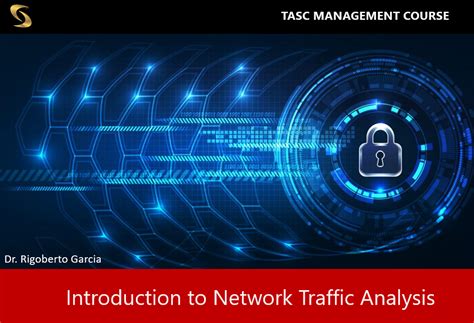 Introduction To Network Traffic Analysis TASC