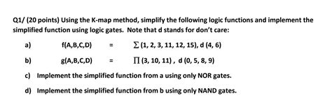 Solved Q1 20 Points Using The K Map Method Simplify The