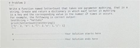 Solved Write A Function Named Lettercount That Takes One