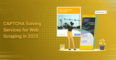 Captcha Solving Services For Web Scraping In 2025