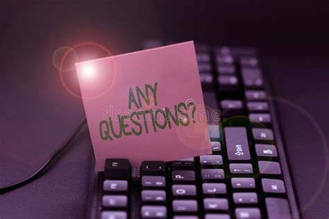 Writing Displaying Text Any Questions Question Word For Asking For