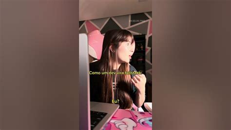 Como Um Dev Vira Fullstack Dev Tech Frontend Backend Fullstack