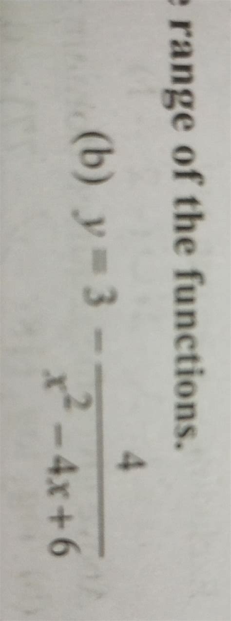range of the functions b y 3−x2−4x 64 filo