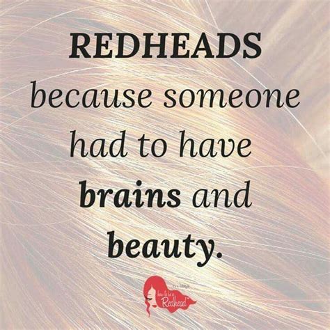 Unique Redhead Quotes Red Head Quotes Funny Redhead Facts Red Hair
