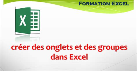 Créer Des Onglets Et Des Groupes Personnalisés Dans Excel Formation Excel