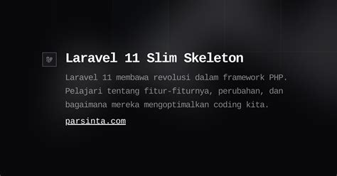 Apa Yang Baru Di Laravel 11