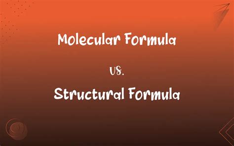 Molecular Formula Vs Structural Formula Whats The Difference