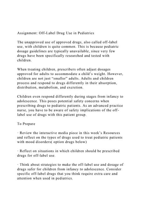 Assignment Off Label Drug Use In Pediatricsthe Unapproved Udocx