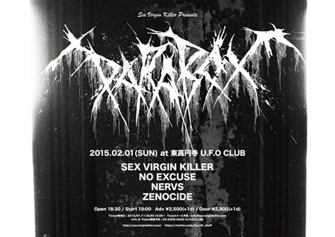Sex Virgin Killer主催企画にno Excuse、nervs、zenocide出演 Cdjournal ニュース