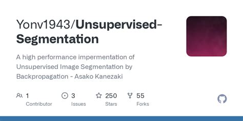 Github Yonv Unsupervised Segmentation A High Performance Impermentation Of Unsupervised