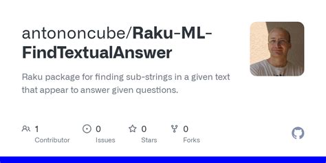 GitHub Antononcube Raku ML FindTextualAnswer Raku Package For Finding Sub Strings In A Given