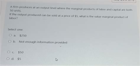 Solved A Firm Produces At An Output Level Where The Marginal Chegg