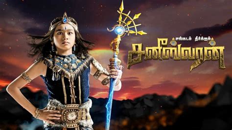 Sangadam Theerkum Saneeswaran On Colors Tamil Monday To Friday At 6 00 Pm