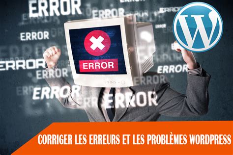 je vais corriger les erreurs et les problèmes wordpress par kirazaraki