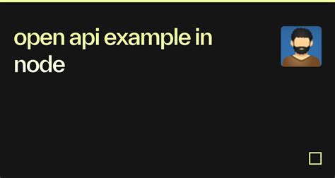 Open Api Example In Node Codesandbox