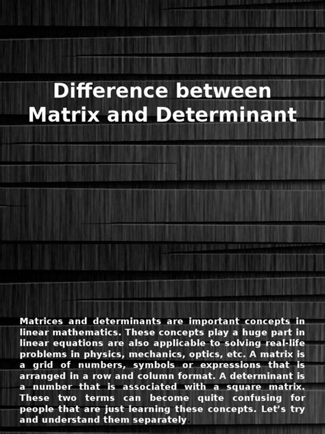 Matrix Vs Determinant Explained Pdf Determinant Matrix Mathematics
