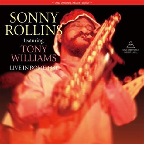 Sonny Rollins Featuring Tony Williams Live In Rome 1981 1cdr