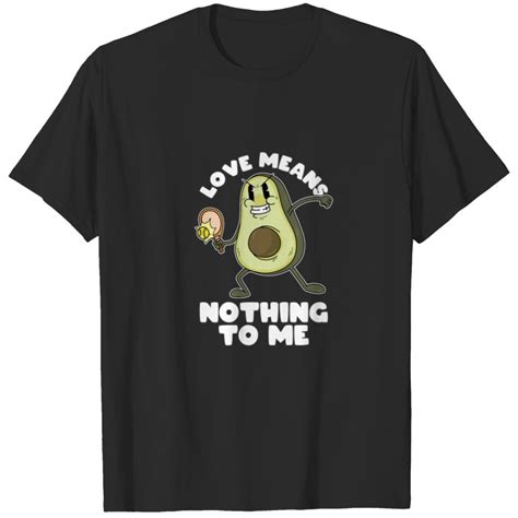 Tennis Pun Love Means Nothing To Me Avocado Tennis T Shirt Sold By Lisa Koche Md Sku 22891336