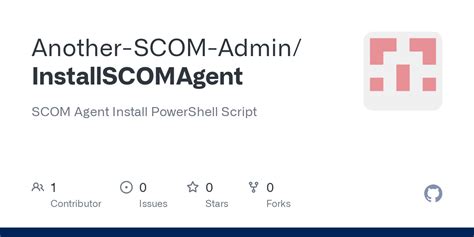 github another scom admin installscomagent scom agent install